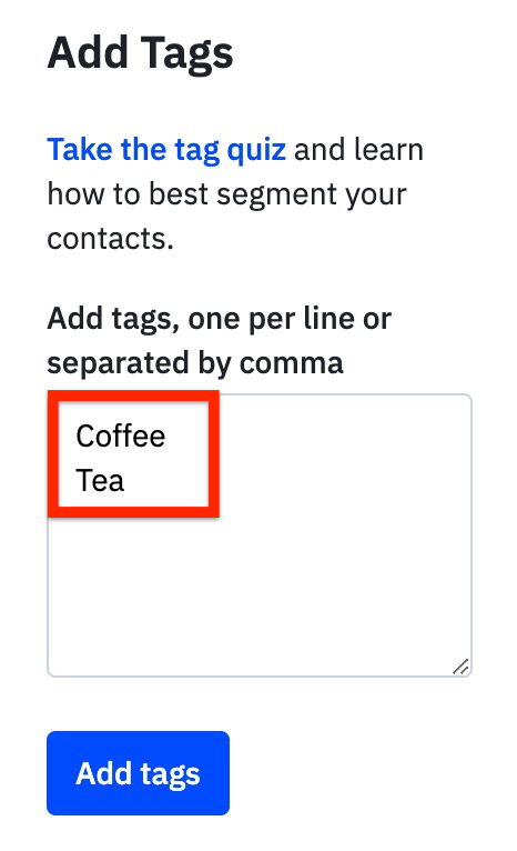 How to add multiple tags to your account – ActiveCampaign Help Center